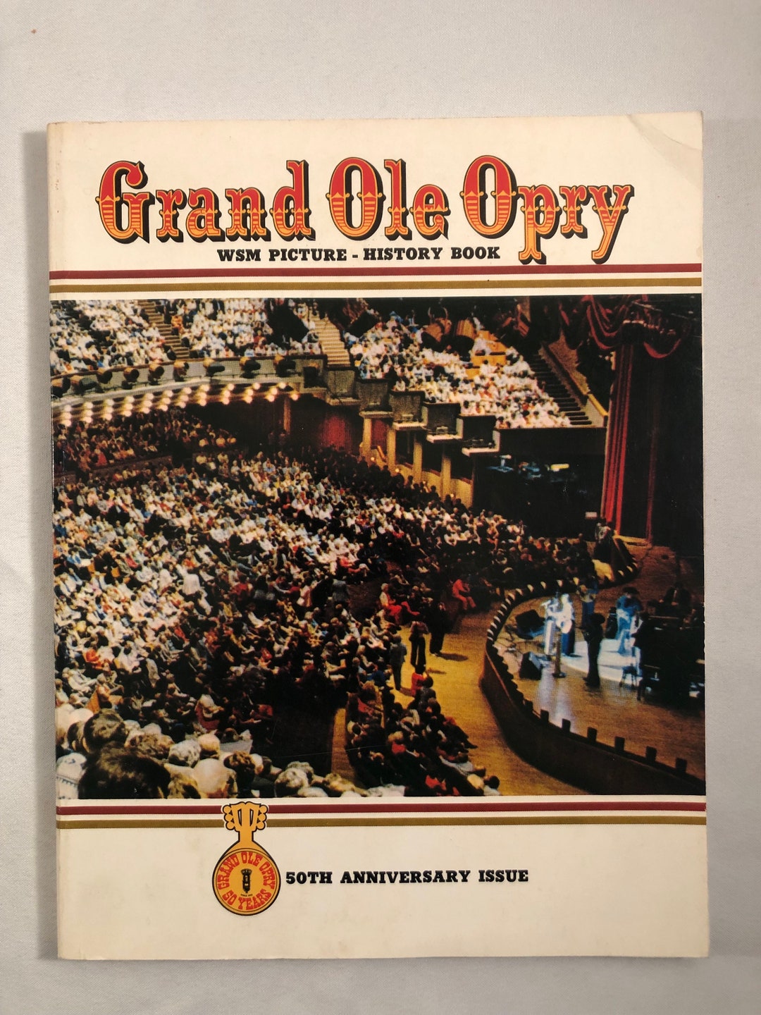 1975 Grand Ole Opry WSM Picture History Book 50th Anniversary Issue ...