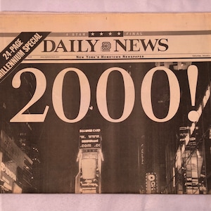 January 1 2000 New York Daily News Newspaper New Millennium 2000 ...