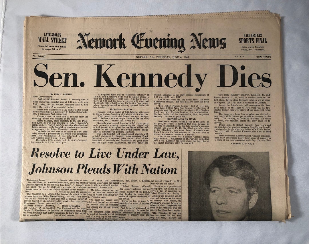 June 6 1968 Newark Evening News Newspaper Robert Kennedy Dies Headlines ...