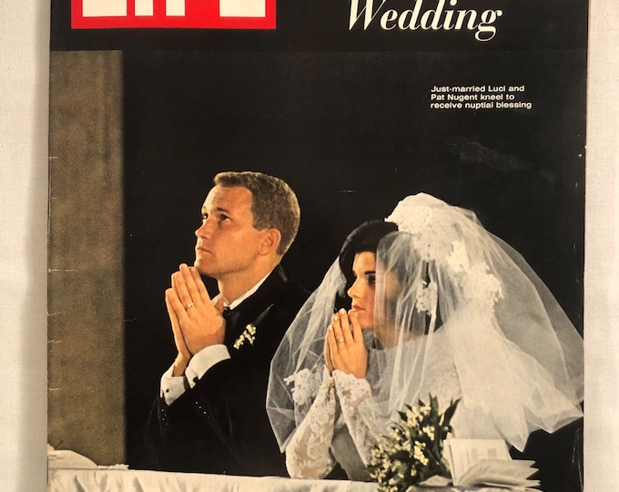 August 19 1966 Life Magazine Luci's Wedding Luci Johnson Pat Nugent on ...