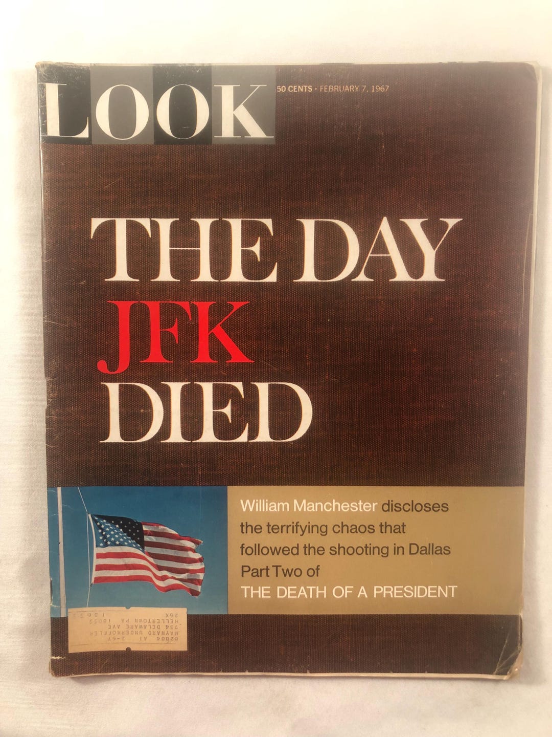 February 7 1967 Look Magazine JFK Assassination the Day Kennedy Died ...