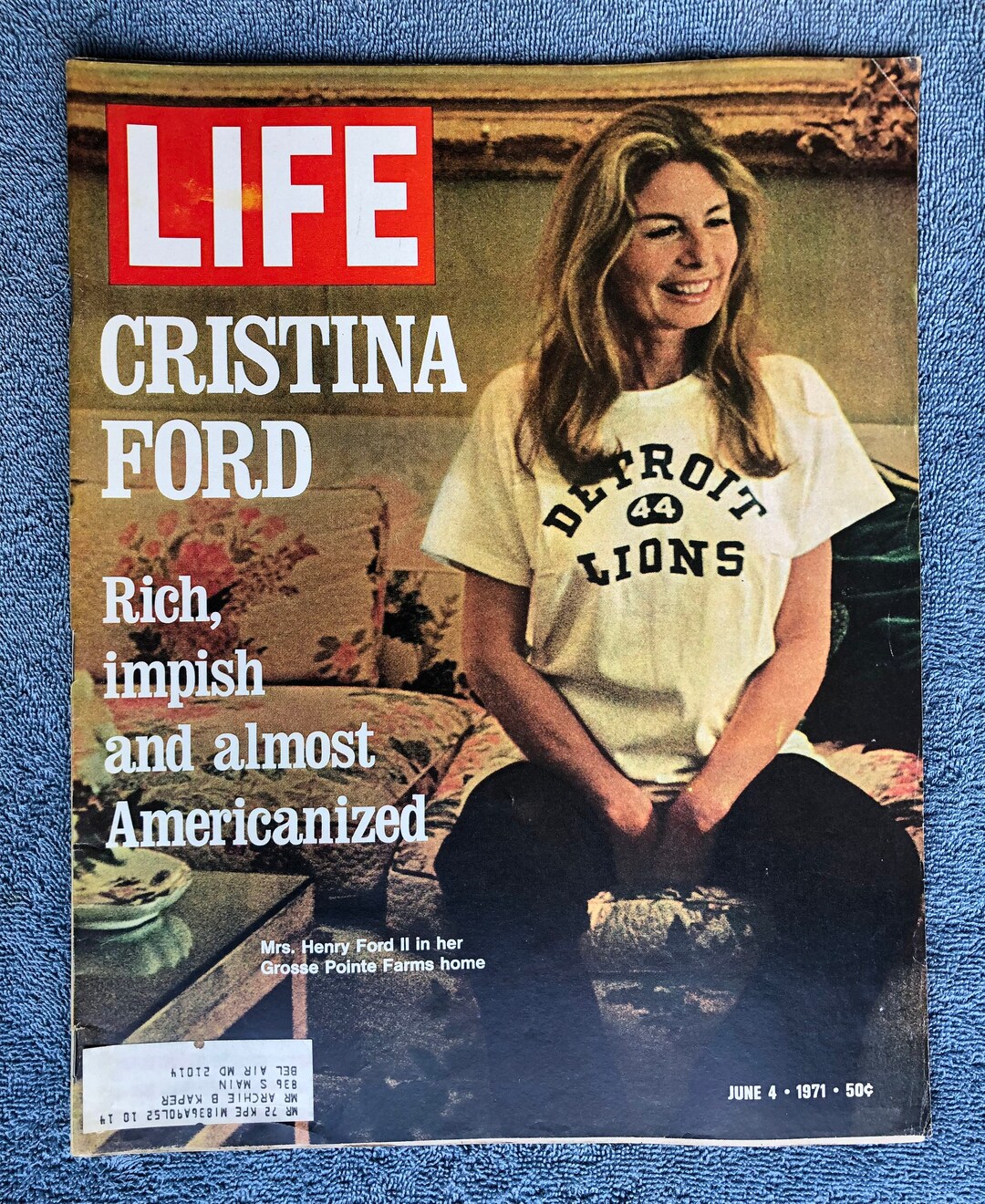 June 4, 1971 Life Magazine Christina Ford Cover Vintage Original Great ...