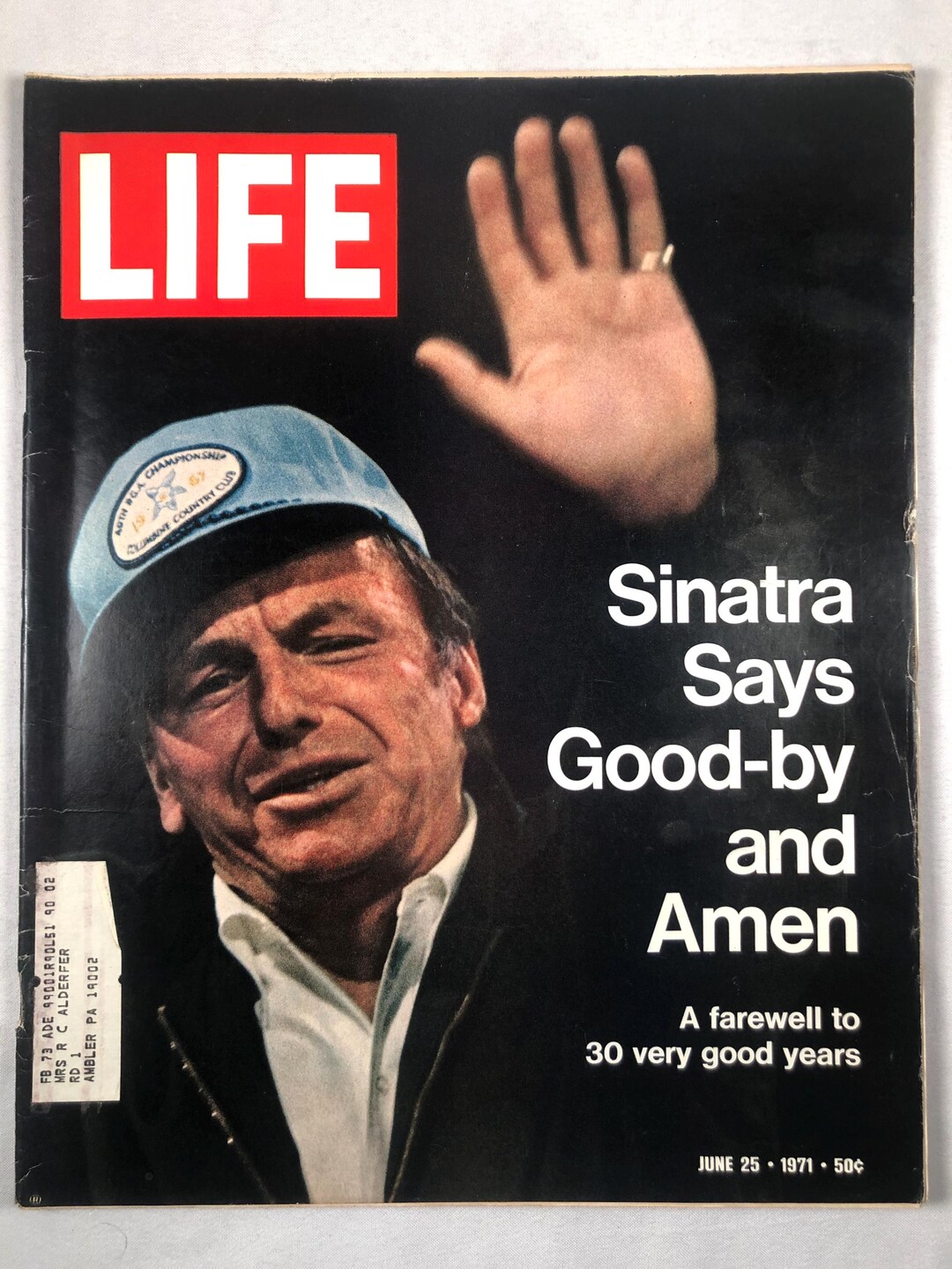 June 25 1971 Life Magazine Sinatra Says Good-by and Amen Frank Sinatra ...