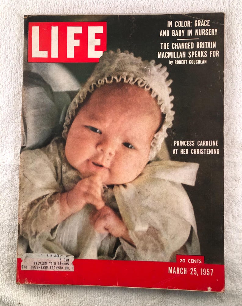 March 25 1957 Life Magazine Princess Caroline at Her Christening on ...