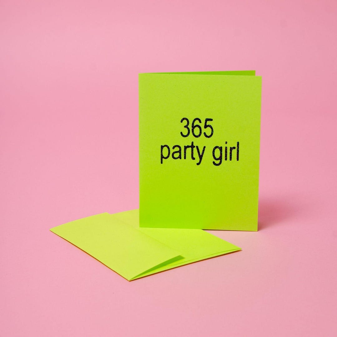 365 Party Girl Brat-inspired Blank Greeting Card With Envelope - Etsy