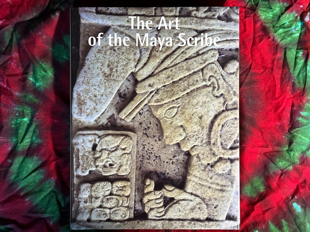 The Art of the Maya Scribe Art Book by Michael Coe & Justin Kerr, 240 ...