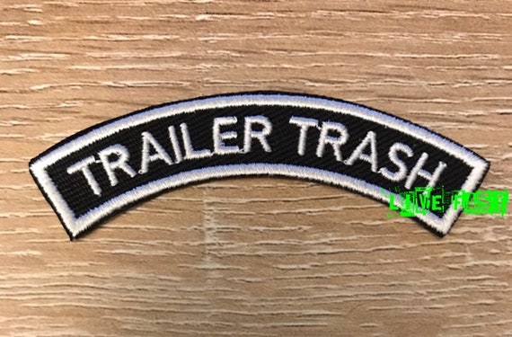 Trailer Park Tramp