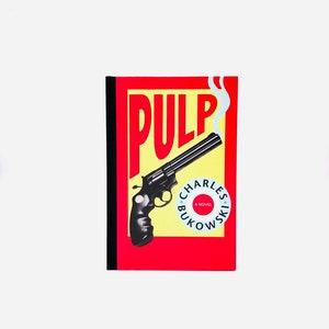 Pulp. Signed by Charles Bukowski. Signed Limited First Edition. Black ...
