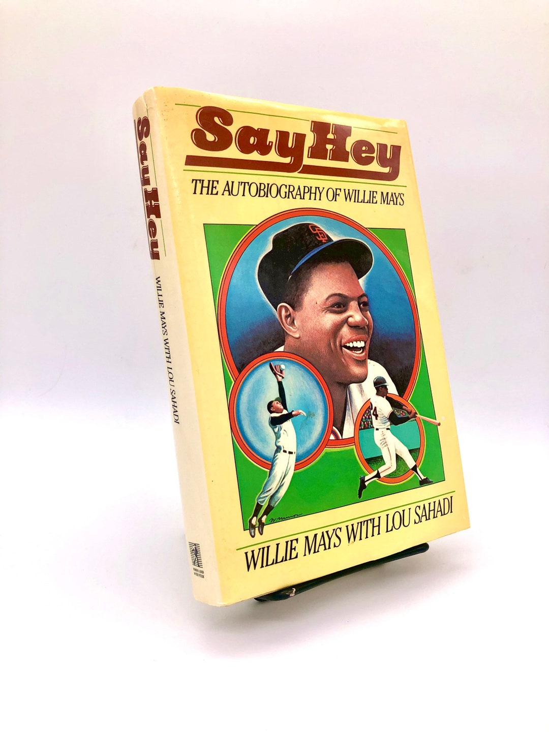 Say Hey: the Autobiography of Willie Mays. by Willie Mays With Lou ...