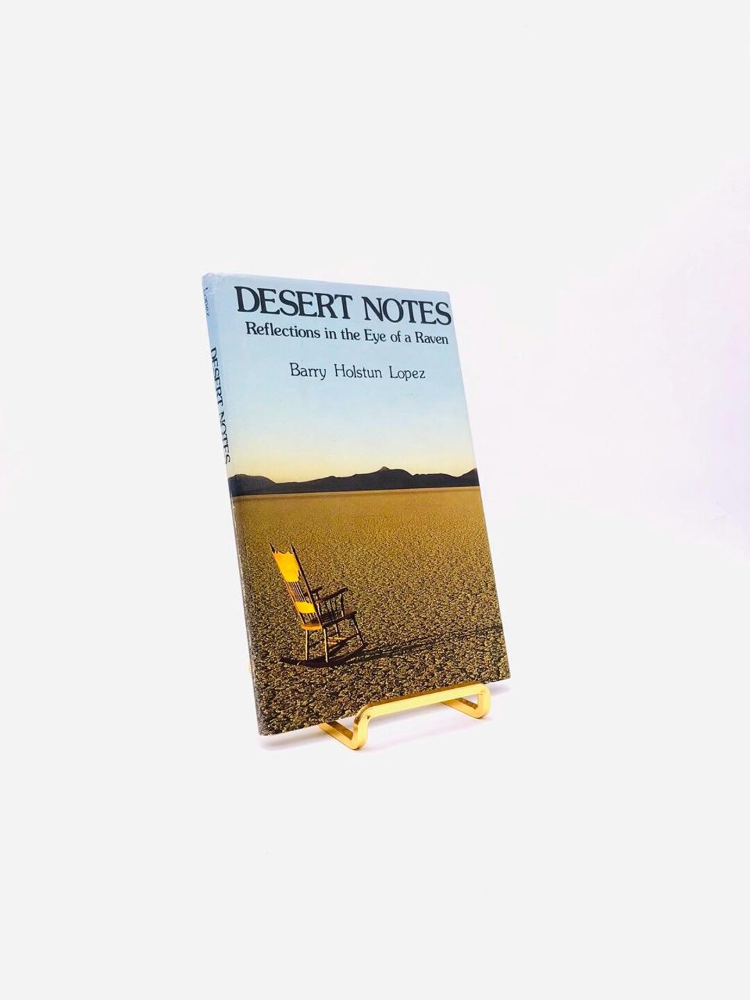 Desert Notes. Signed by Barry Lopez. First Edition, First Printing ...