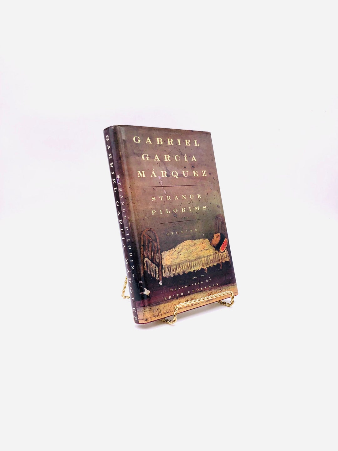 Strange Pilgrims. by Gabriel Garcia Marquez. Translated by Edith ...