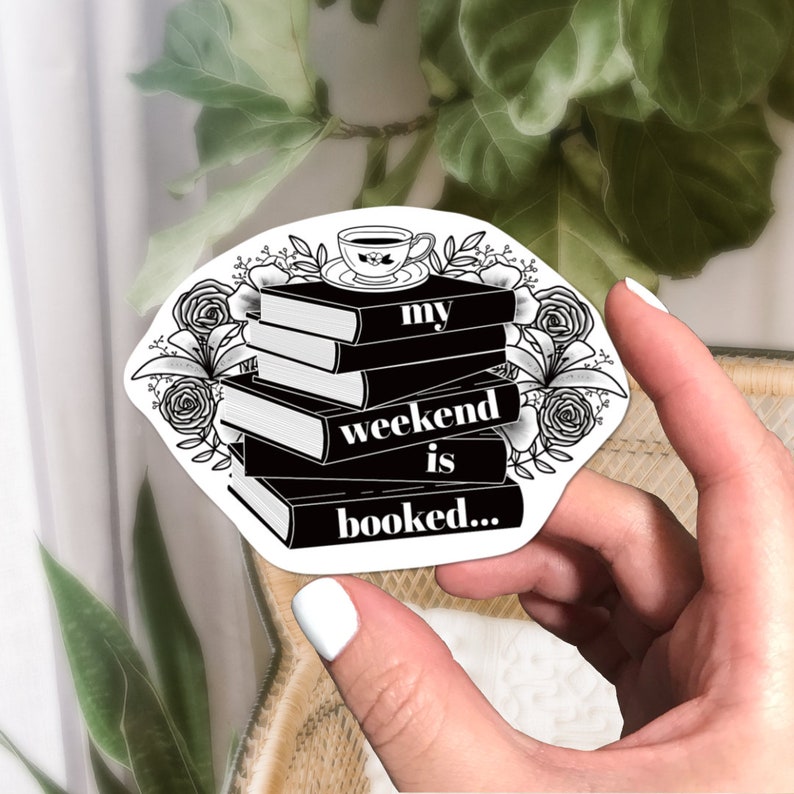 Weekend is Booked Sticker Book Sticker Laptop Decal - Etsy.de