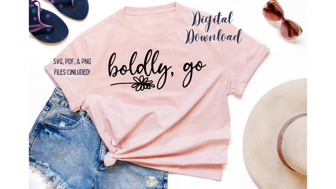 Boldly, Go - SVG Digital Download - Etsy UK