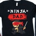 Ninja Dad Birthday Shirt Kung Fu Ninja Birthday Party Personalized ...
