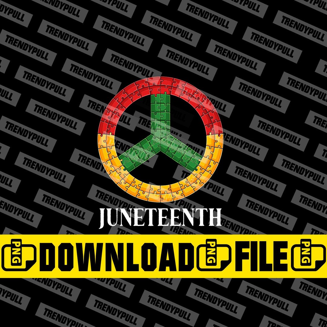 Juneteenth 1865 Peace Symbol PNG, Black History File for Sublimation or ...