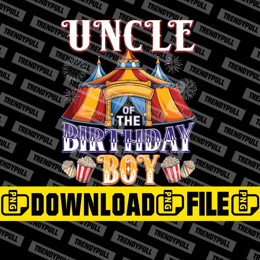 Uncle of the Birthday Boy Ringmaster Png, Family Matching Ringmaster ...