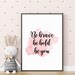 Be Brave Be Bold Be You Print Wall Art Home Decor Poster Home Prints ...