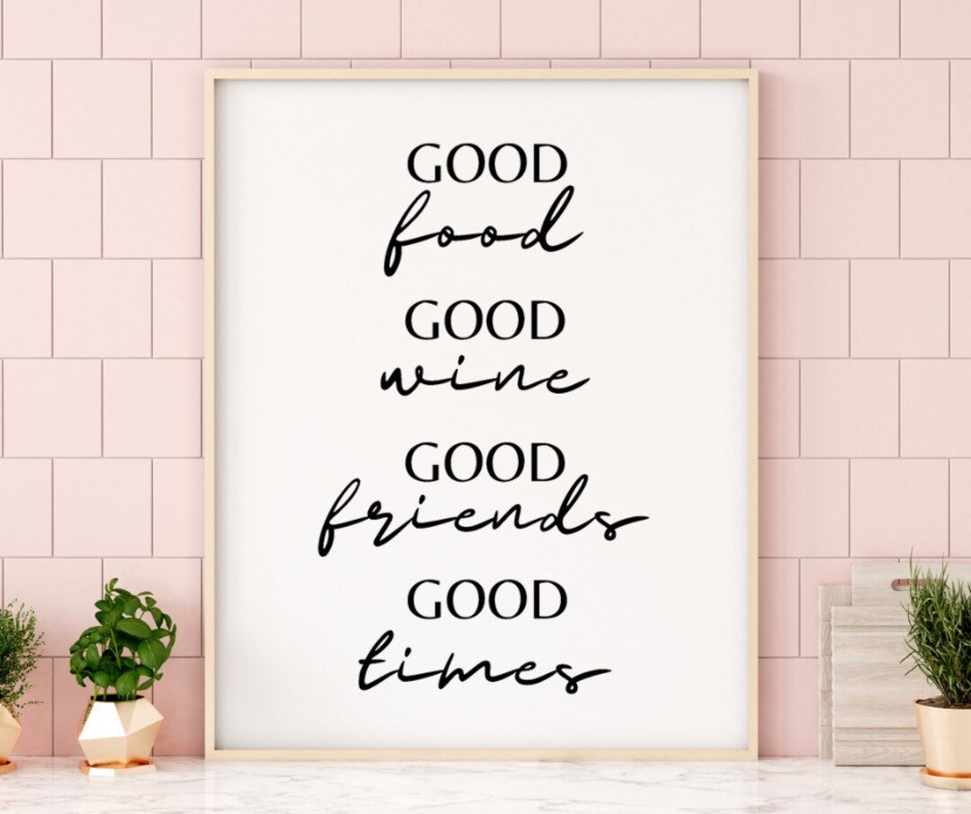Good Times Kitchen Print | Kitchen Wall Art | Kitchen Art Prints ...