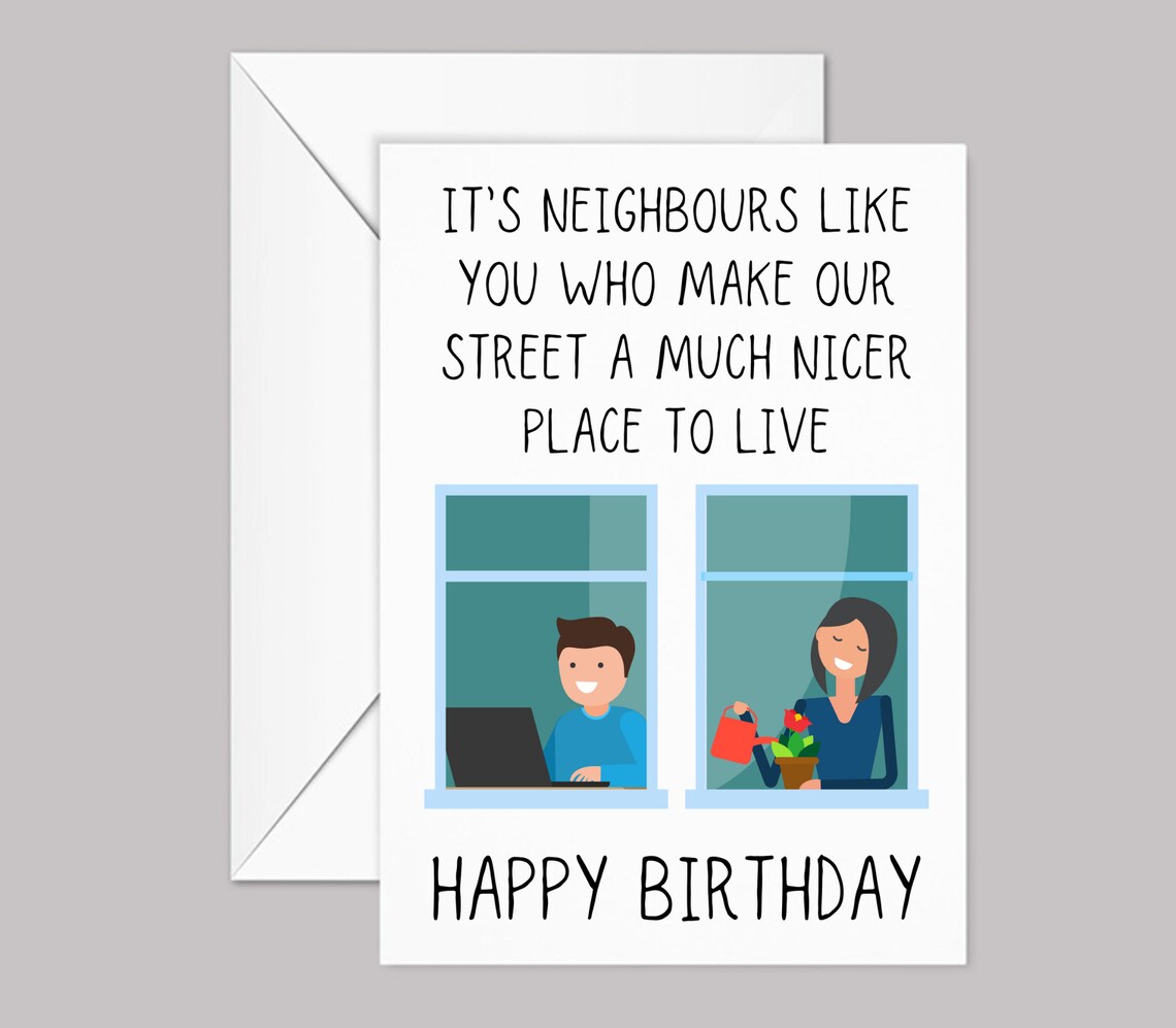 Neighbour Birthday Cards, Cards for Neighbours, Happy Birthday ...