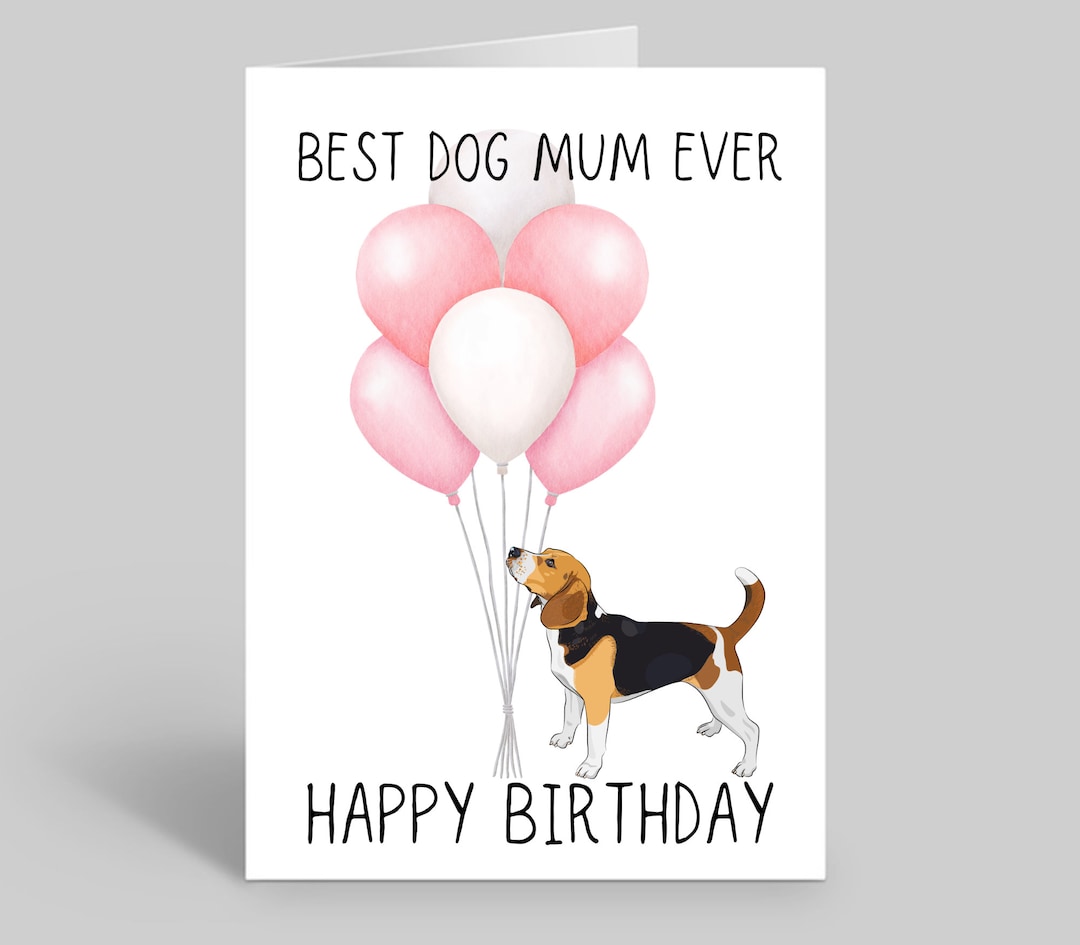 Dog Mum Birthday Card, Birthday Cards for Mums, Cards From Dogs, Cards ...