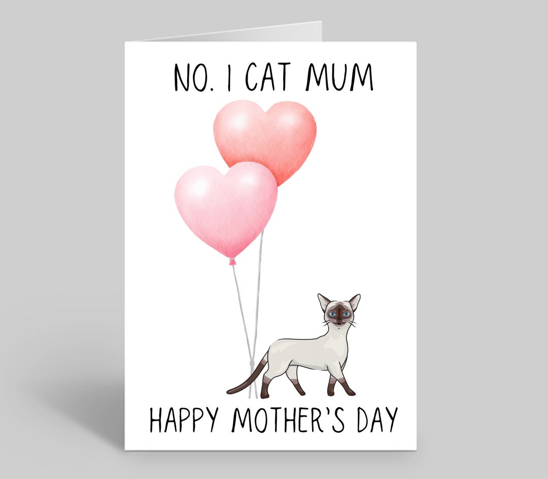 Siamese Mothers Day Card, Siamese Mothers Day Gift, Cat Mum Card, Pet ...