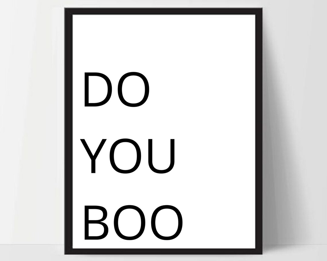 Do You Boo | Print | Wall Art | Home Decor | Poster | Printable ...