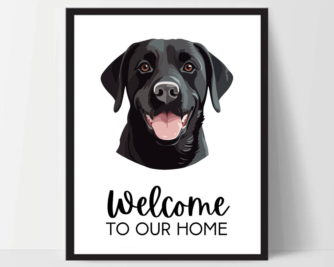 Black Labrador Welcome Print, Labrador Wall Art Print, Labrador Home ...