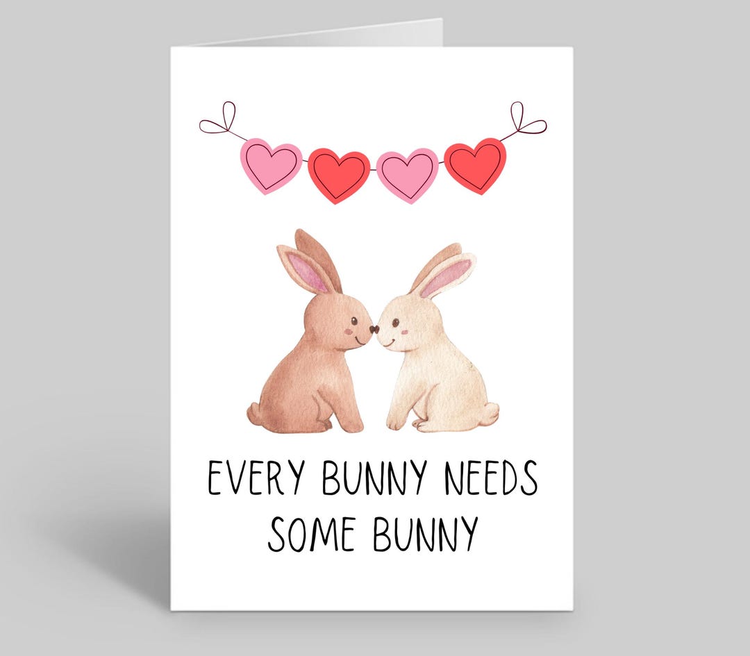 Every Bunny Valentines Card, Bunny Valentines Card, Rabbit Cards, Bunny ...