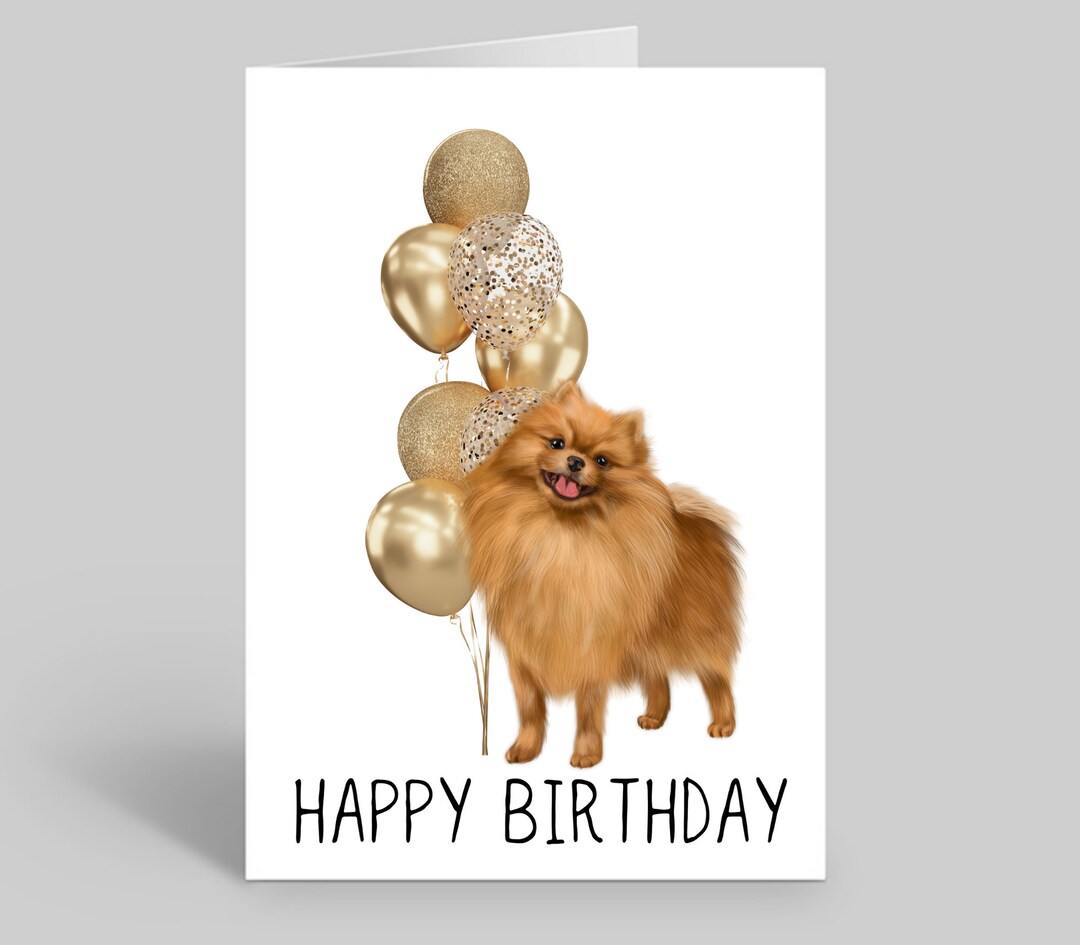 Pomeranian Dog Birthday Card, Birthday Dog Cards, Pet Cards, Pomeranian ...