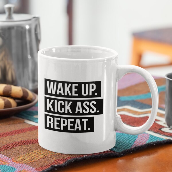 Wake up Kick Ass - Etsy