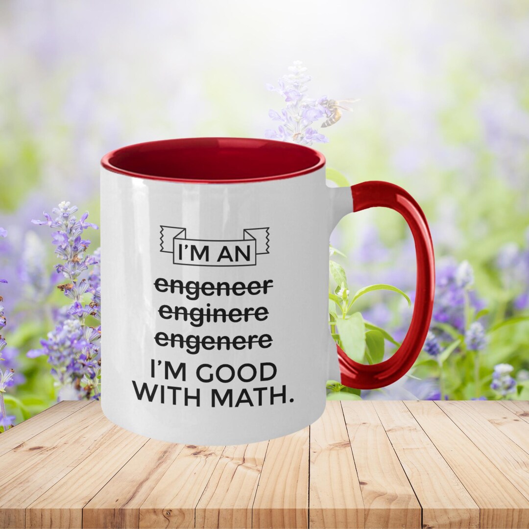 Funny Engineer Coffee Mug: Good With Math, Humor Gift - Etsy