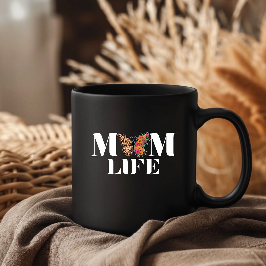Fluttering Wings: Butterfly Mom Life Coffee Mug - Unique Design for ...
