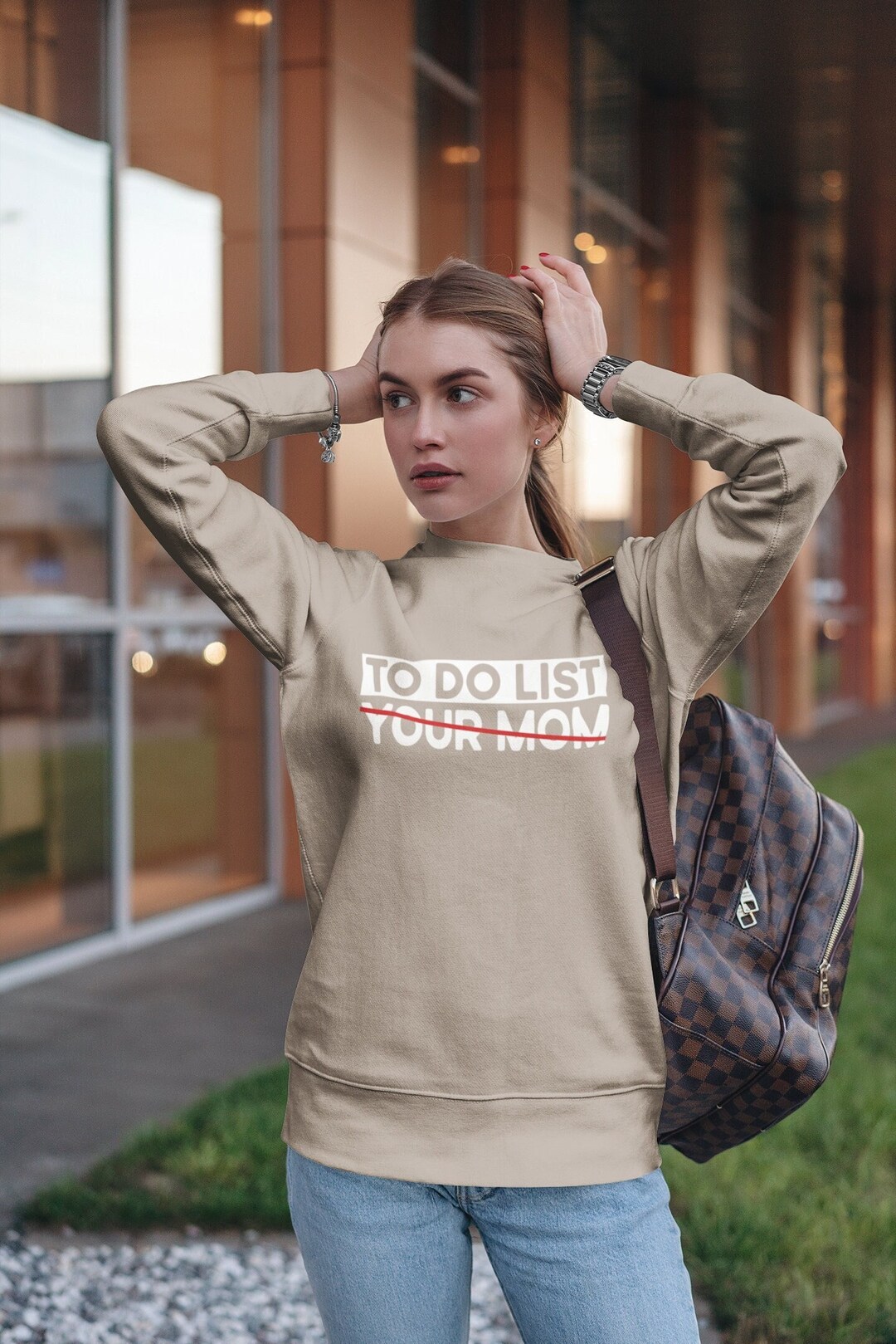 Funny Meme Mom Joke Gift - to Do List Your Mom Sweatshirt, Adult Humor ...