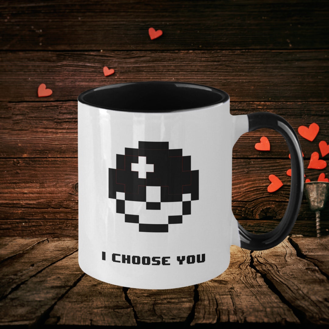 Gamer Geek Funny Valentine Mug I Choose You Perfect Gift for Gamers and ...
