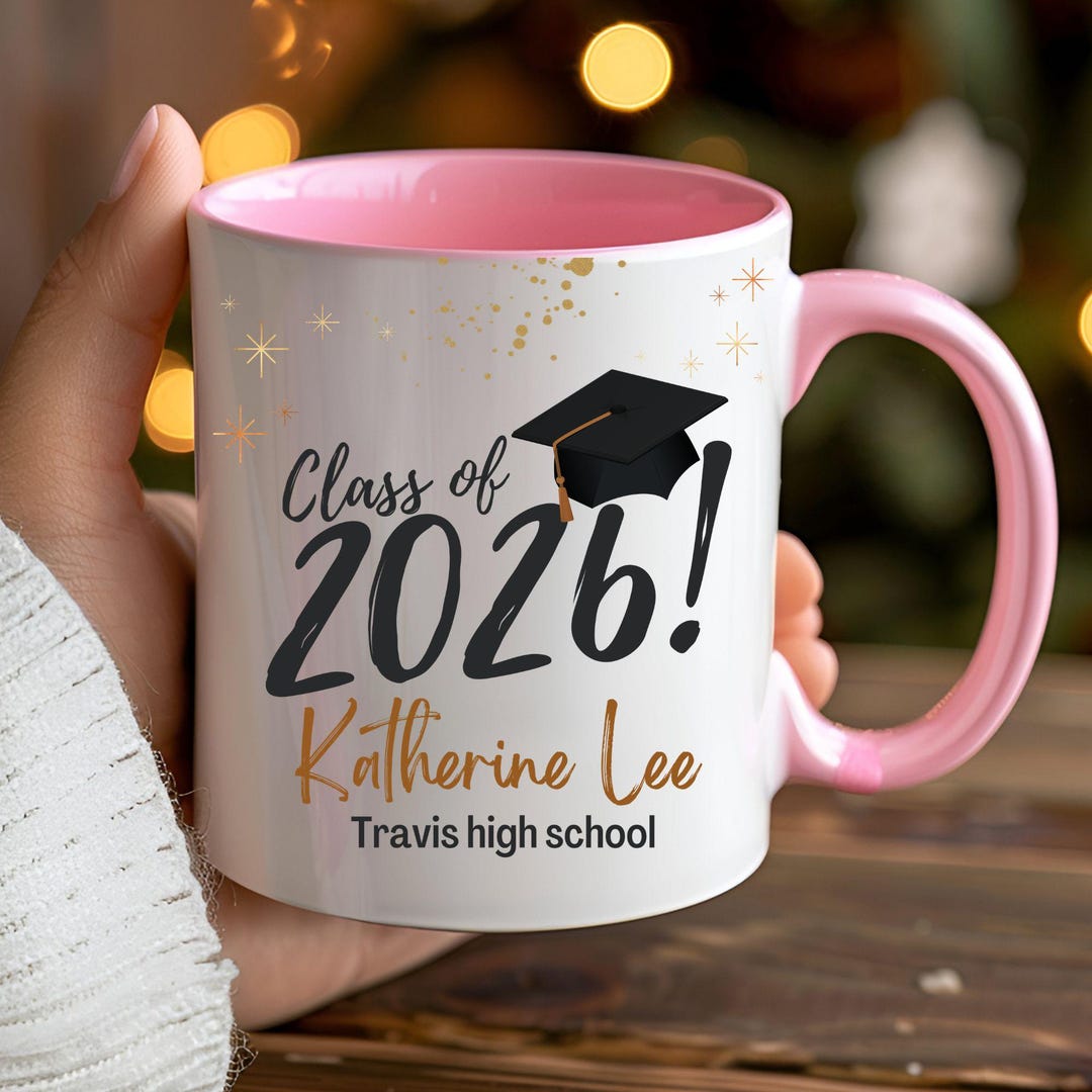 Personalized Graduation Mug 2026, Custom Name & School Class of 2026 ...
