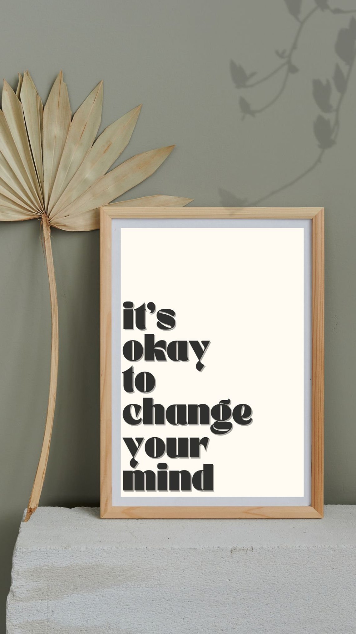 It's Okay to Change Your Mind | Printable Wall Art | Instant Download ...