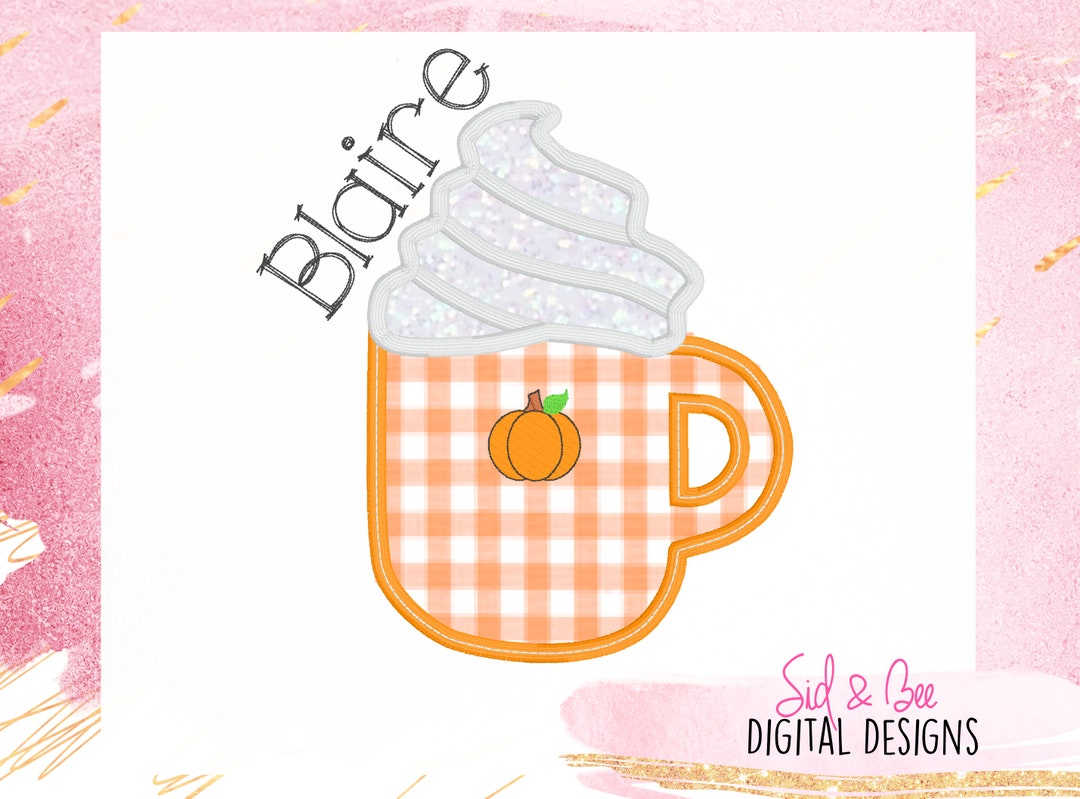 Pumpkin Spice Latte, PSL, Coffee, Fall, Coffee Mug, Coffee Applique ...