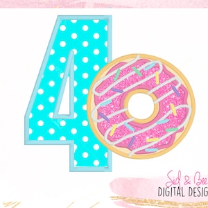 Donut, Fourth Birthday, Four Donut, Donut Applique, Embroidery Design ...