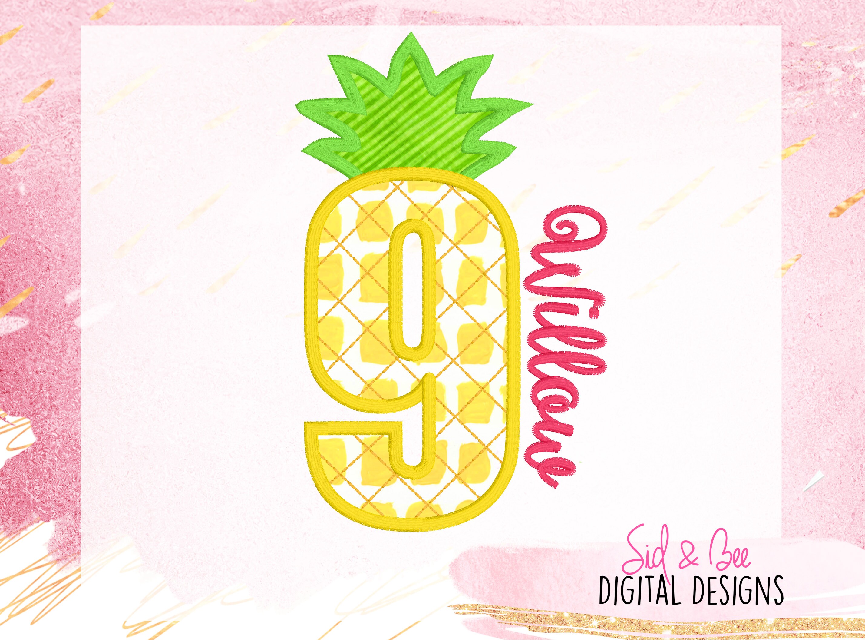 Pineapple, Ninth Birthday, Nine Pineapple, Pineapple Applique ...