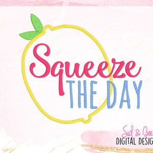 Squeeze the Day, Lemon Applique, Lemon Embroidery, Summer, Embroidery ...