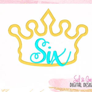Princess Birthday, Crown Numbers, Tiara, Sixth Birthday, Six, 6, Crown ...