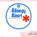 Allergy Band, Allergy Tag, Allergy Alert, in the Hoop, Applique ...