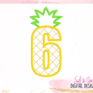 Pineapple, Sixth Birthday, Six Pineapple, Pineapple Applique ...