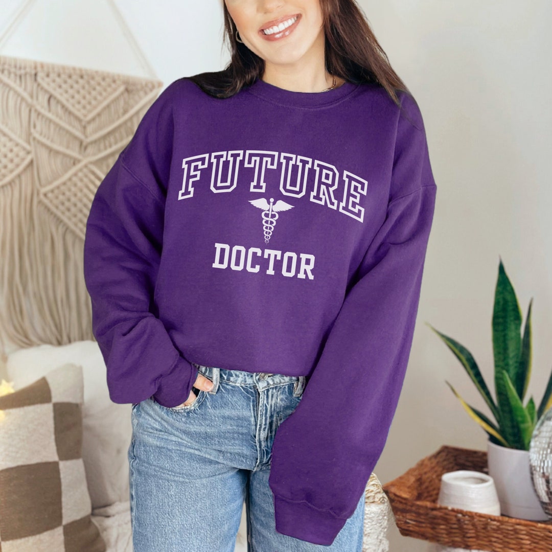 Varsity Letter Future Doctor Sweatshirt, Caduceus Future Doctor Gift ...