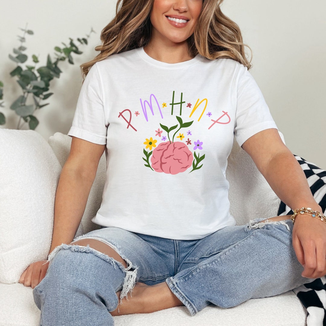 PMHNP Psych Nurse Shirt, Psychiatric Nurse Practitioner Tee, Mental ...