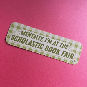 Book Fair Bookmark, Funny Bookmark, Gifts for Readers, Millennial ...