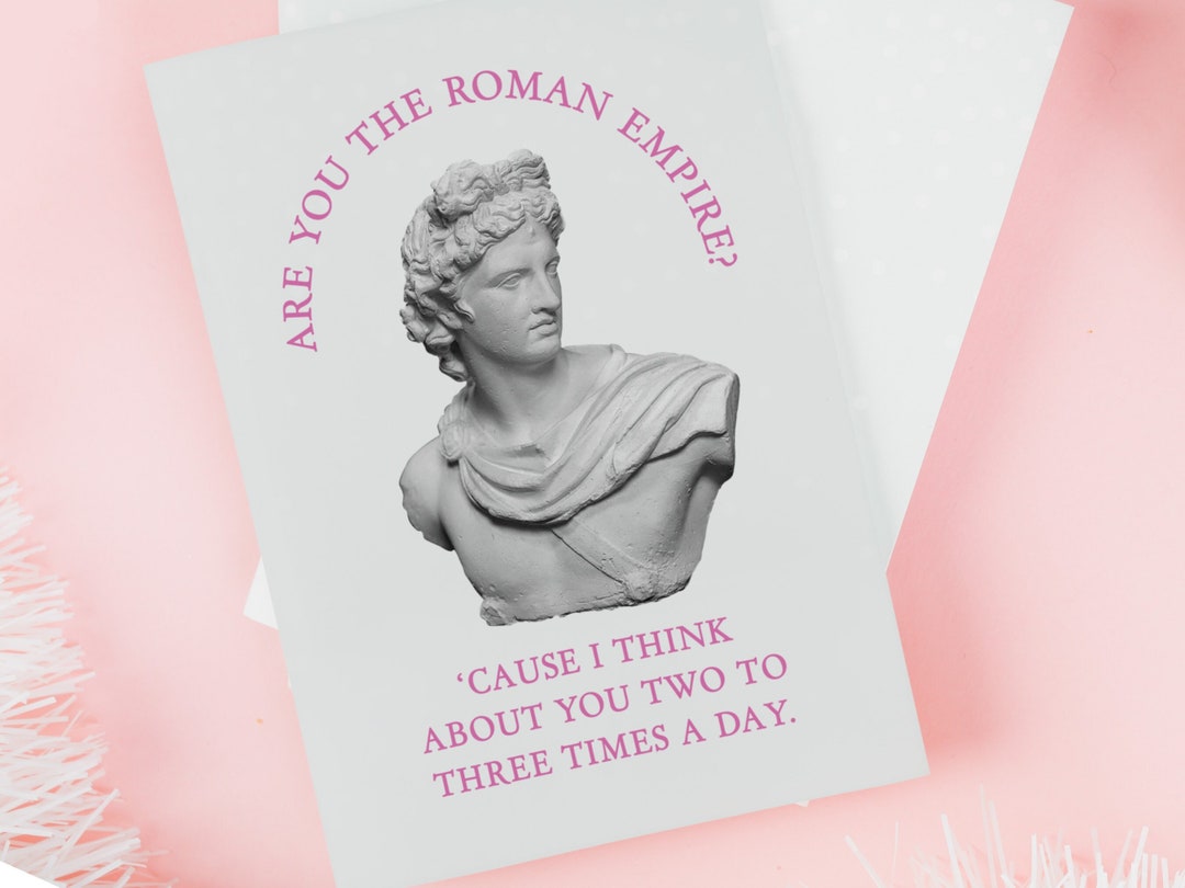 Roman Empire Card, Love Greeting Card, Tiktok Card - Etsy