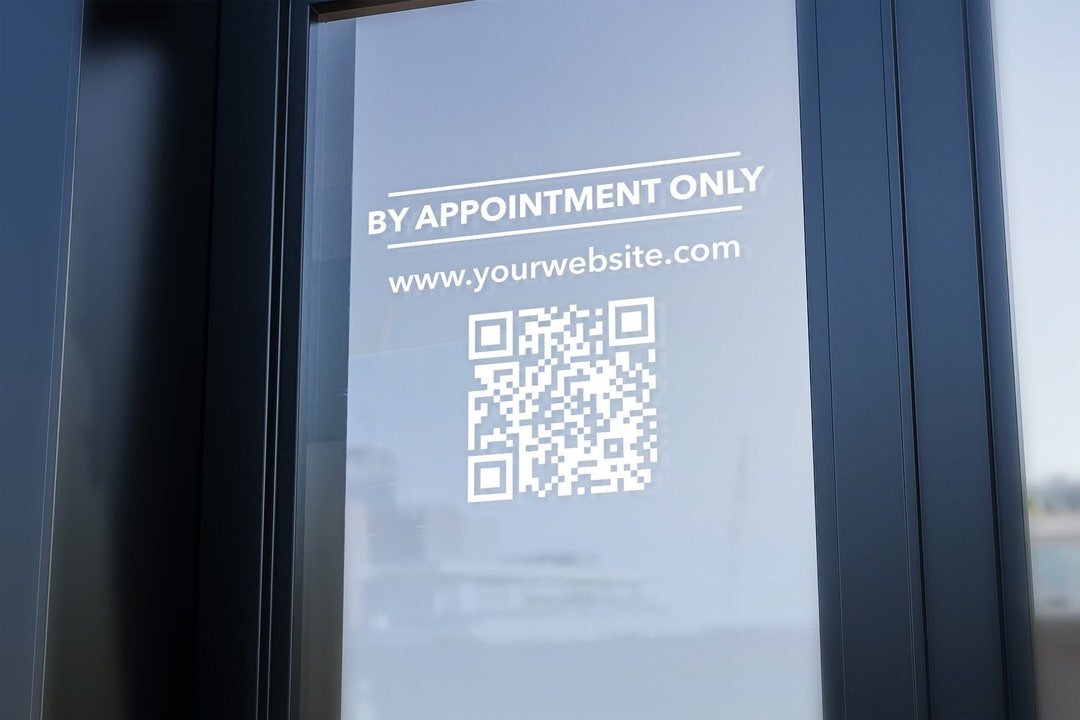 Custom Store Front Business Vinyl Decal Sticker - by Appointment QR ...