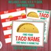 What's Your Taco Name Game With NAME TAGS & SIGN | Taco Party | Fiesta ...