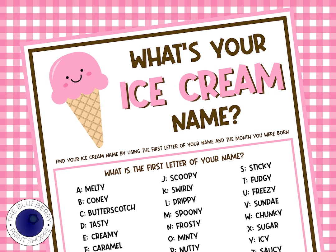 What s Your Ice Cream Name Game WITH NAMETAGS SIGN Ice Cream Party Ice Cream Social Activity Fun for Adults Kids Printable Etsy UK